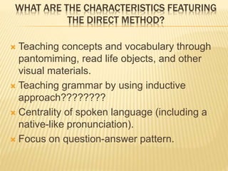 Direct method of teaching | PPTX