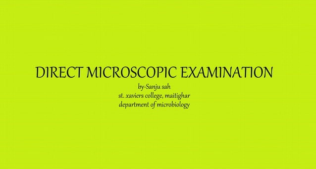 Direct microscopic examination | PPTX