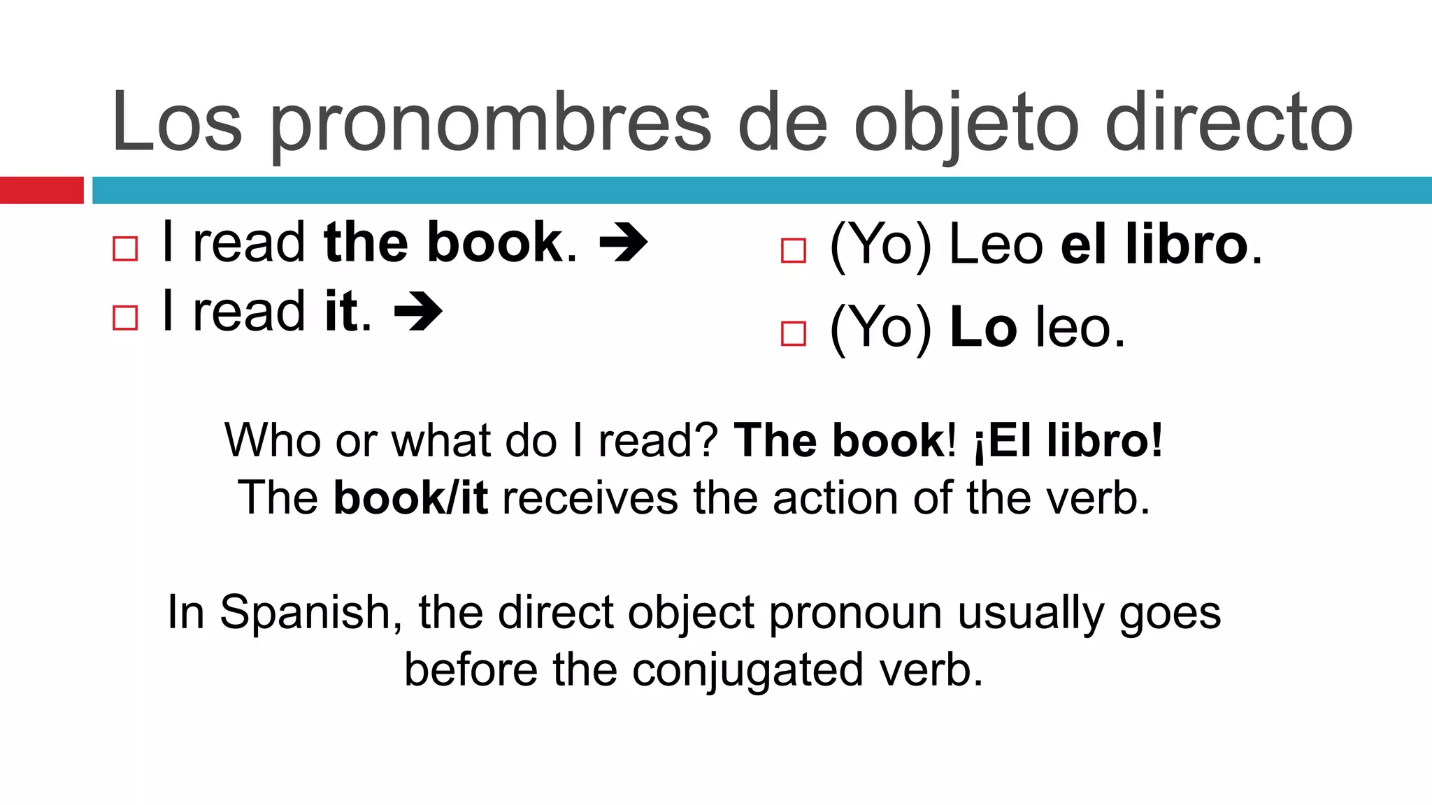 Spanish Direct object pronouns | PPTX | Programming Languages | Computing