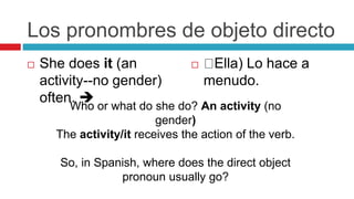 Direct Object Pronouns Spanish