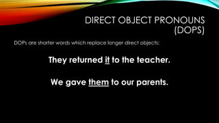 Direct Object Pronouns in Spanish | PPTX