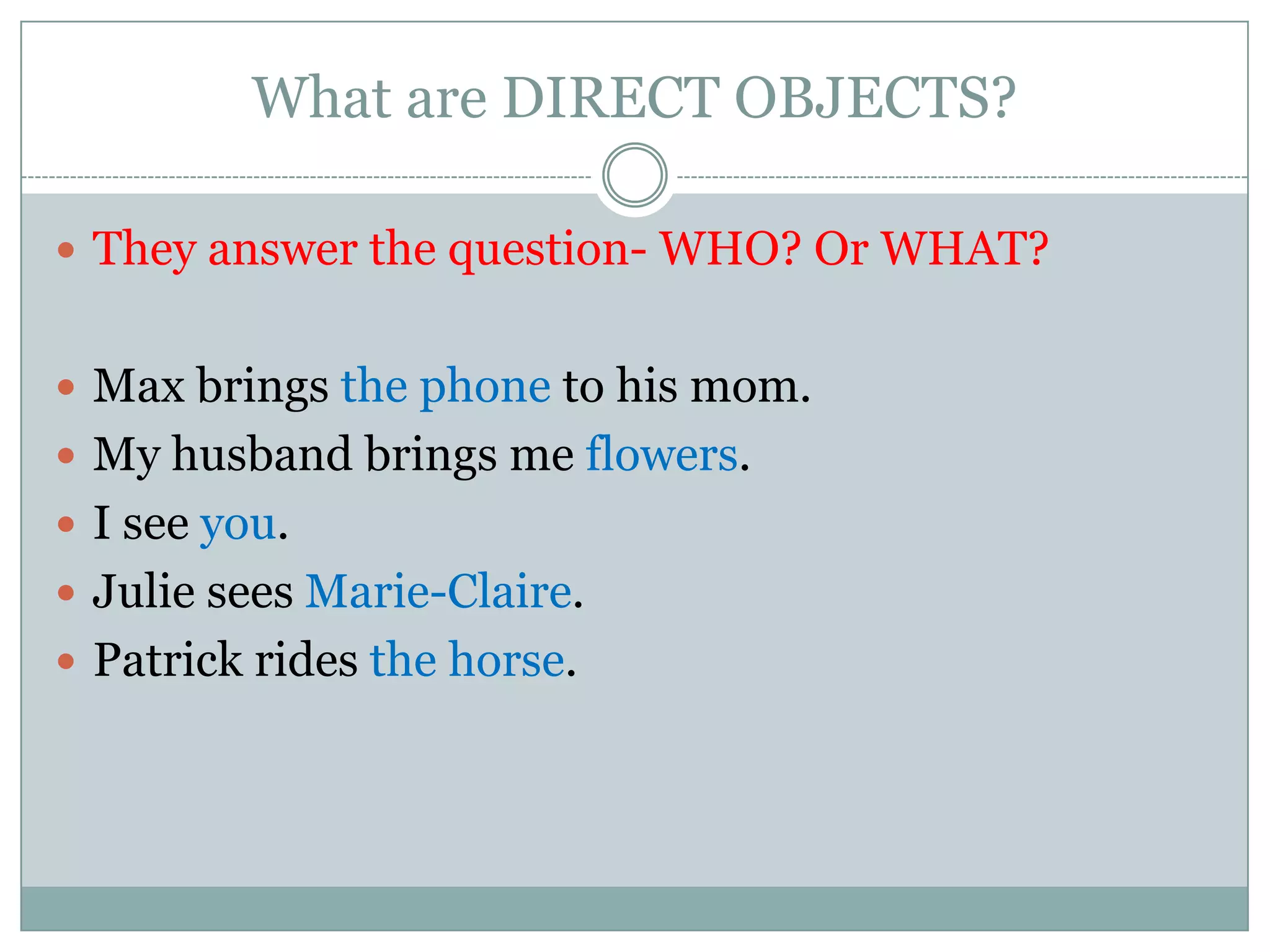 Direct objects and indirect objects in spanish | PPTX