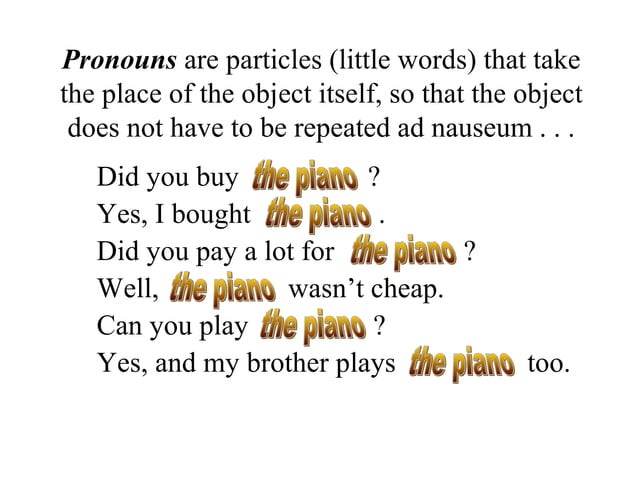 Direct objects the personal a and direct object pronouns | PPT