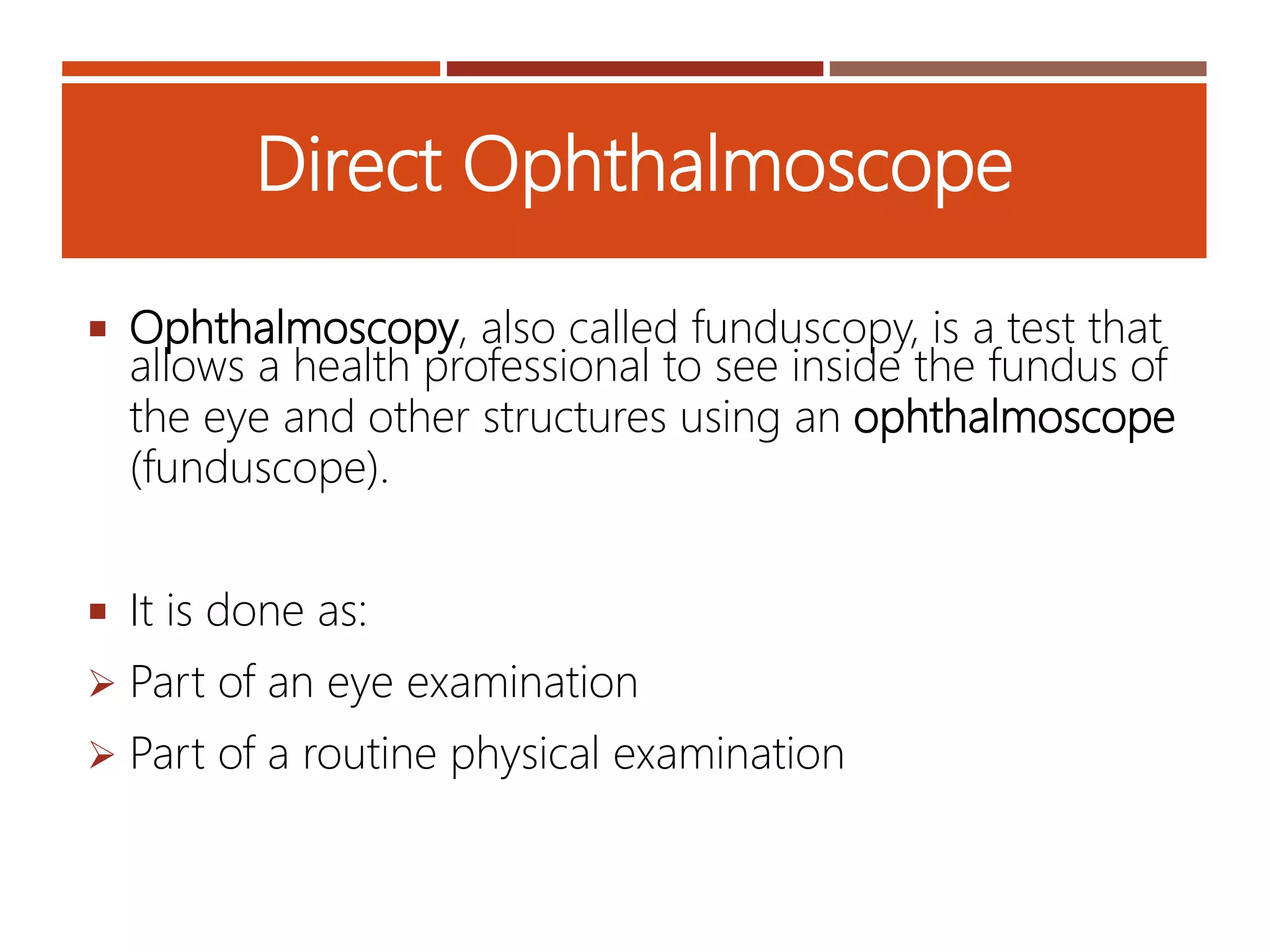 Direct ophthalmoscope.pptx