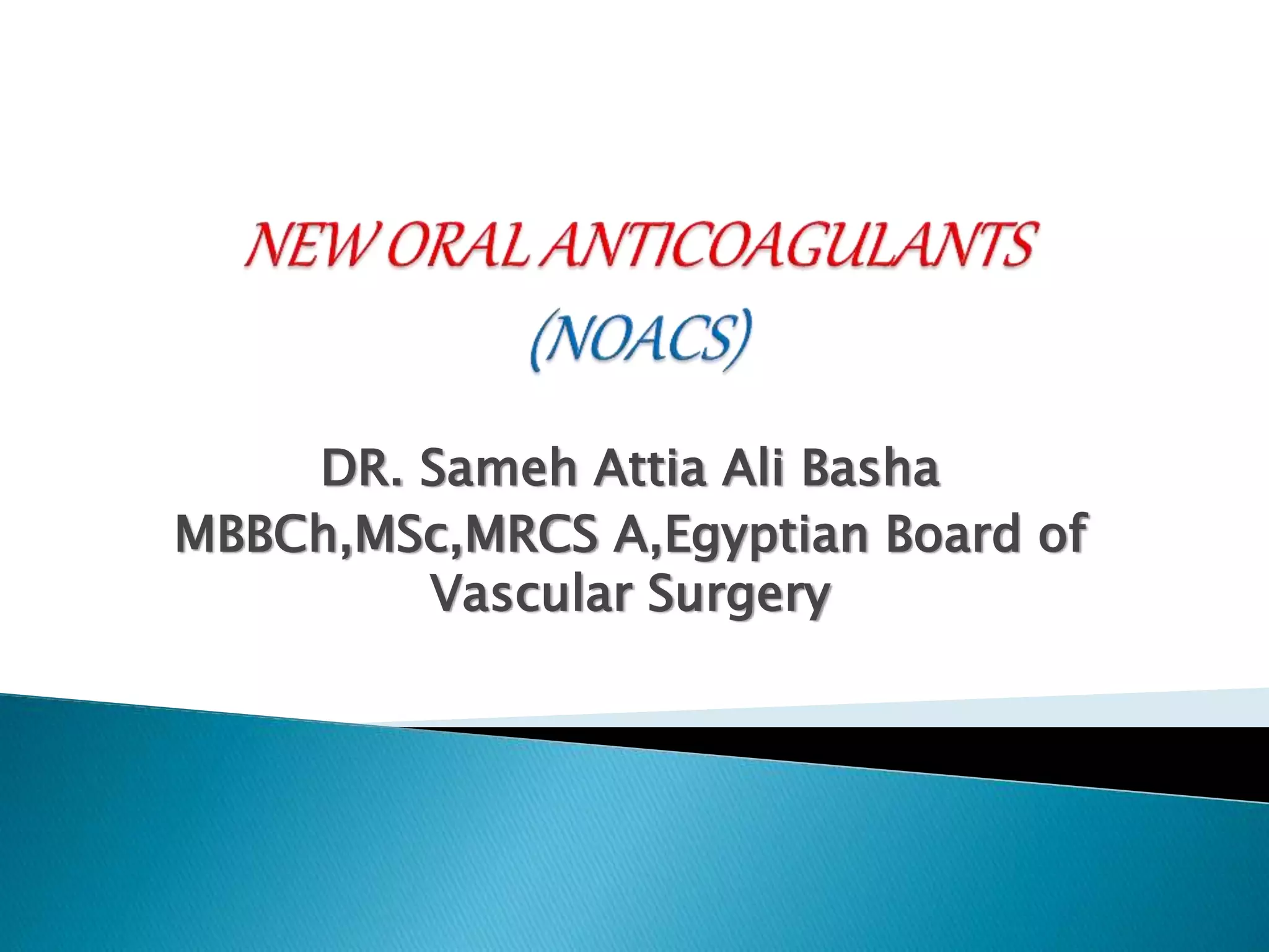 Direct oral anticoagulant | PPTX