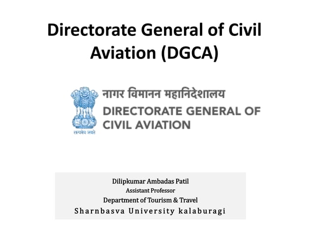 Directorate general of civil aviation (DGCA) | PPTX | Air Travel ...
