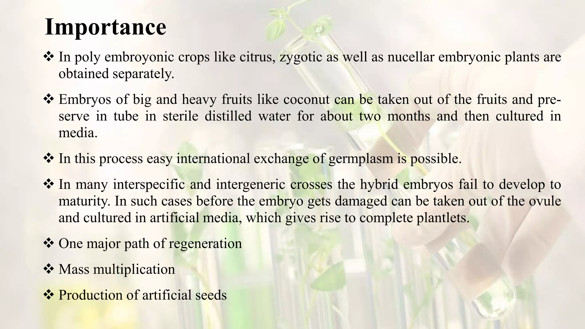 Direct organogenesis, embryogenesis, micro grafting, meristem culture ...