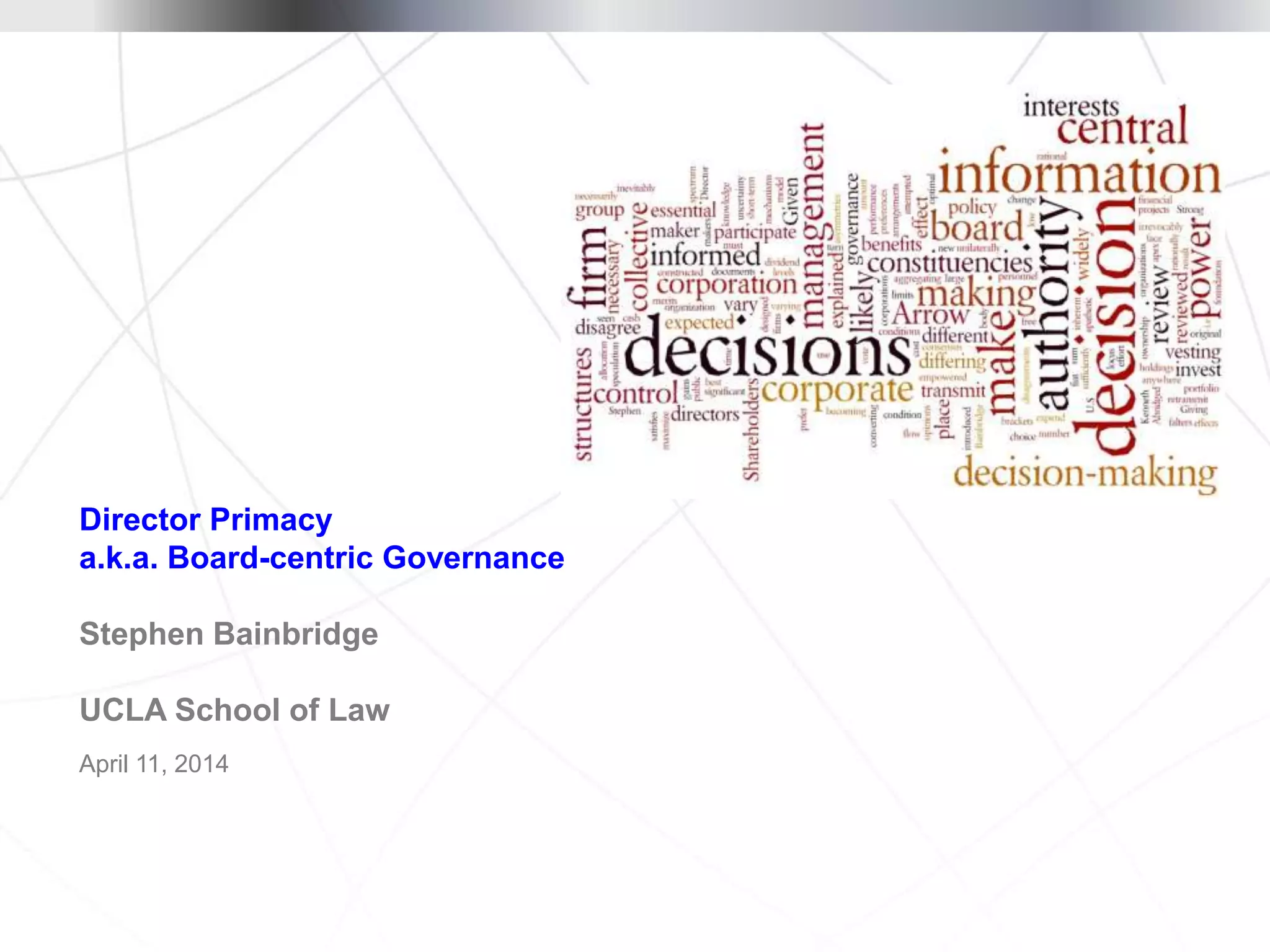 Defending the Board Centric Model of Corporate Governance | PPTX