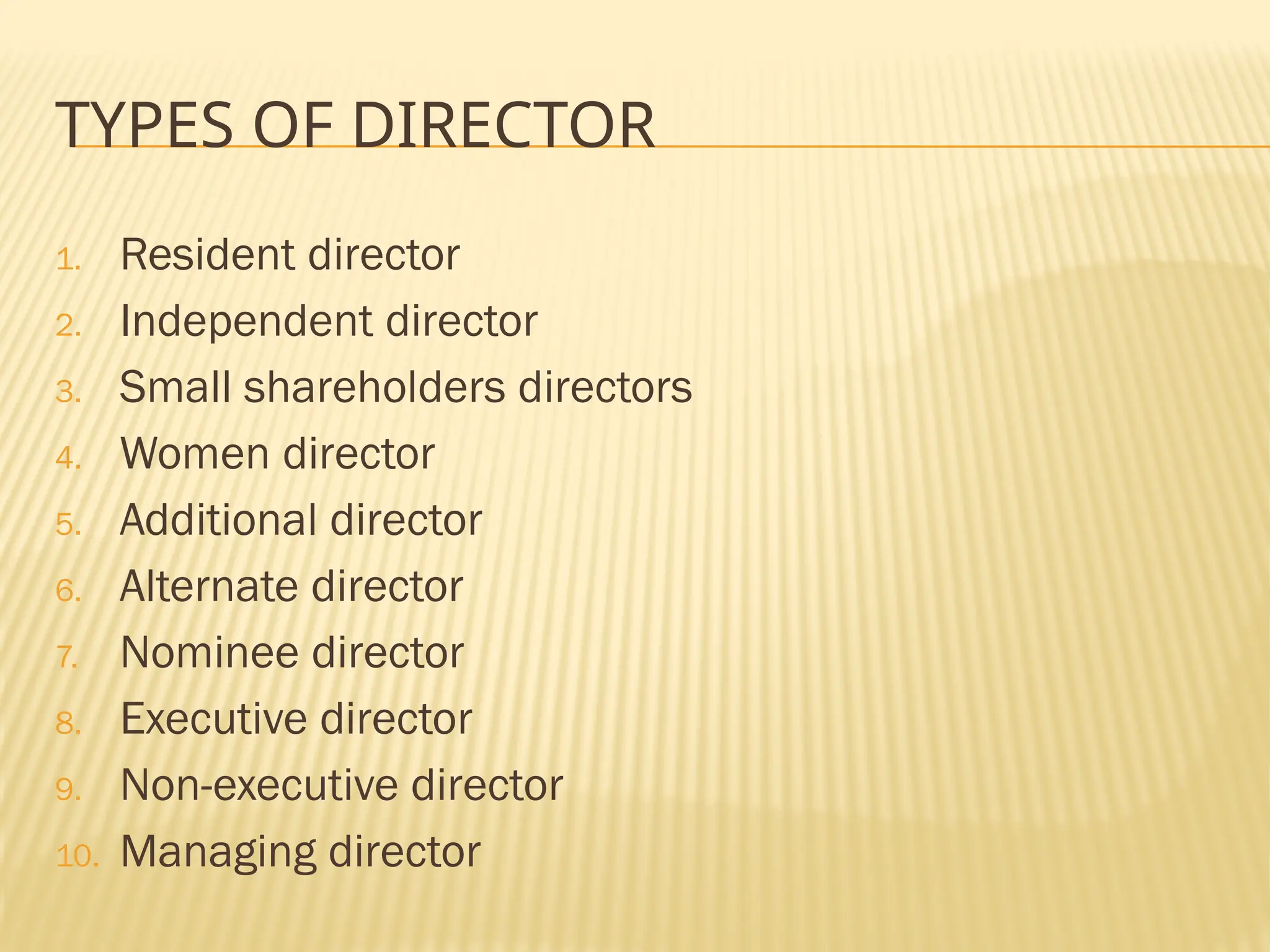 Directors - Types, Appointment, Qualification,Retirement | PPTX