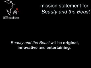 Directors Brief - Disney's Disney's Beauty and the Beast - Bryce Ives ...