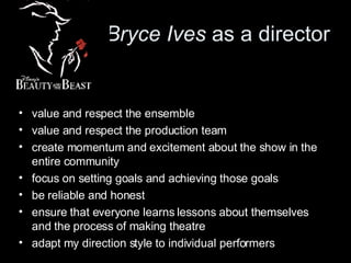 Directors Brief - Disney's Disney's Beauty and the Beast - Bryce Ives ...