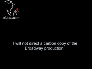 Directors Brief - Disney's Disney's Beauty and the Beast - Bryce Ives | PPT