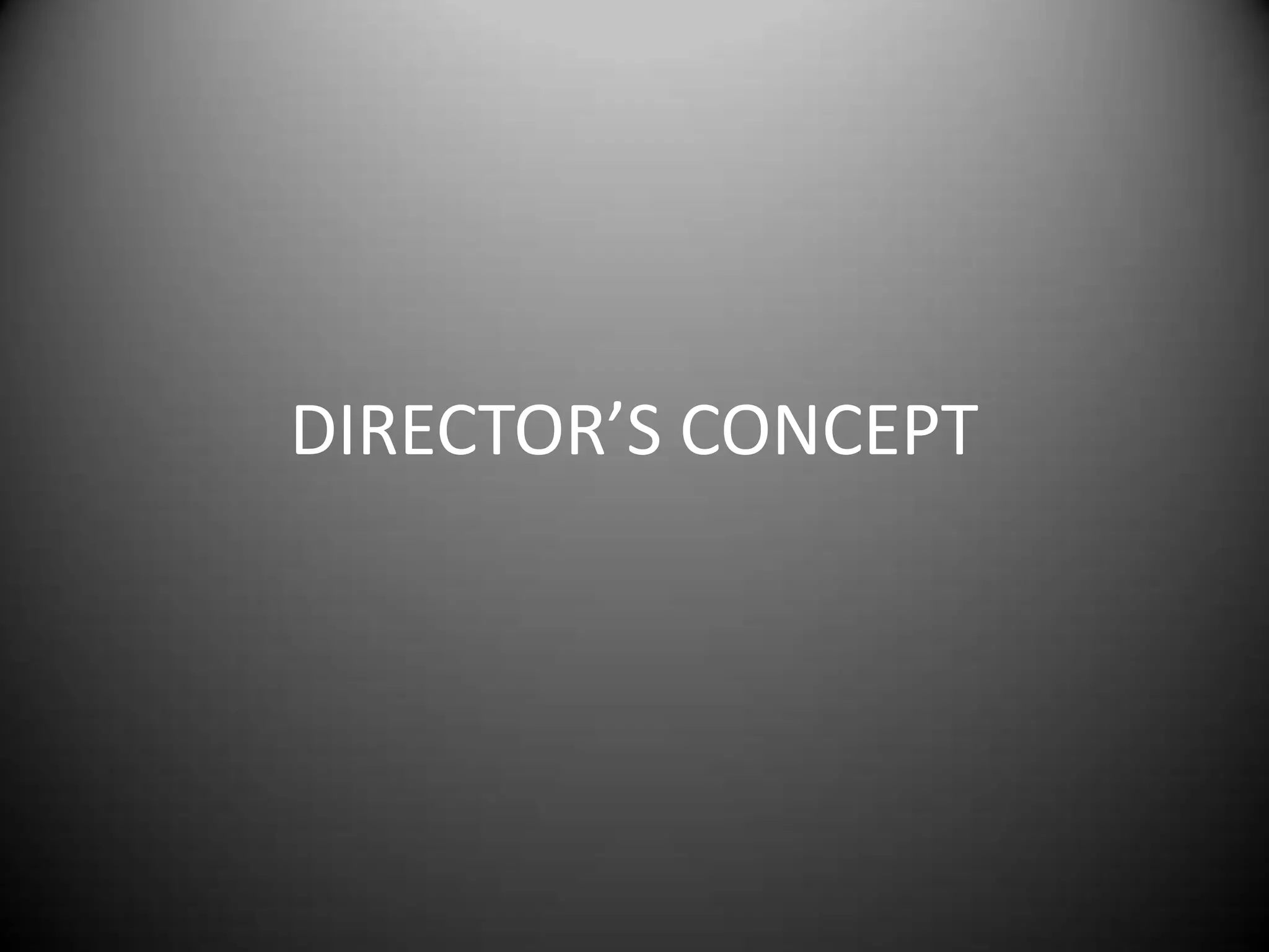 Director’s Concept | PPTX