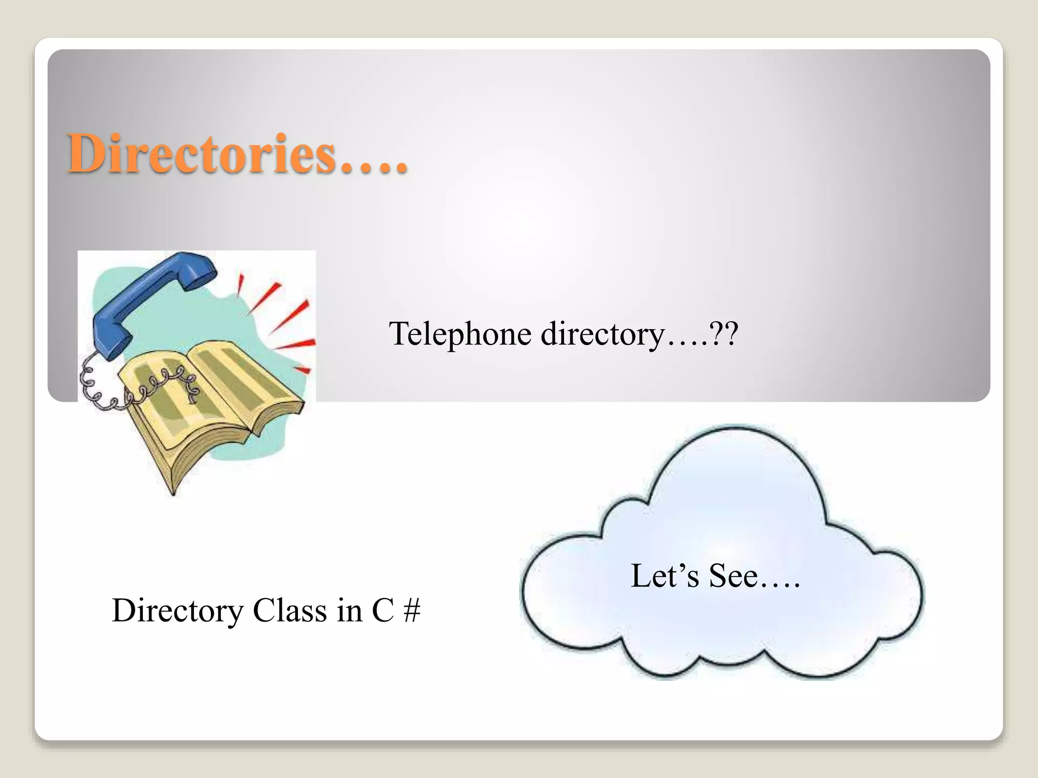 C# Directory class in c# | PPTX