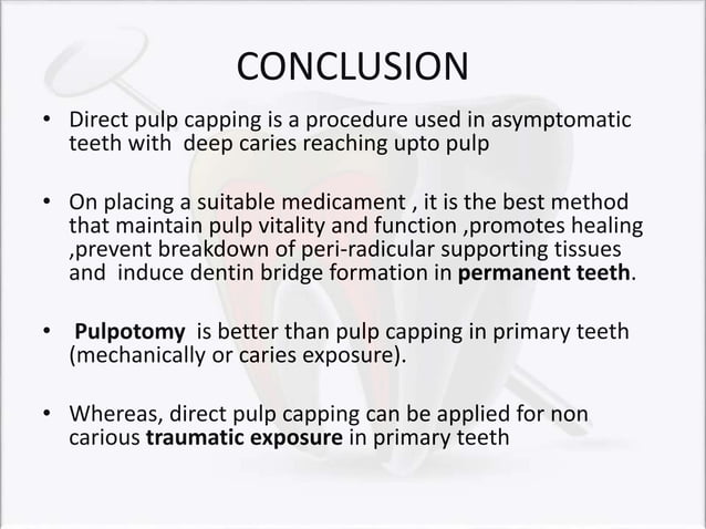 Direct pulp capping | PPTX | Dental Health | Diseases and Conditions