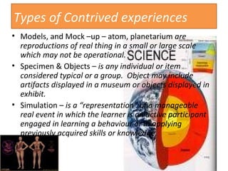 Direct, Purposeful And Contrived Experience | PPT