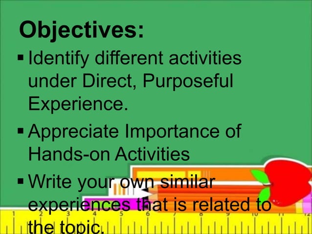 Direct, purposeful experience | PPT