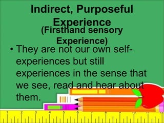 Direct, purposeful experience | PPT