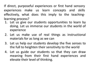 Direct , purposeful experiences and beyond | PPTX