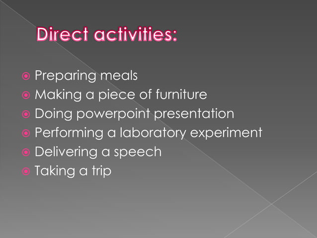 Direct, purposeful experiences and beyond | PPTX