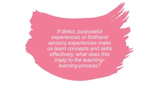 DIRECT, PURPOSEFUL EXPERIENCES AND BEYOND.pptx