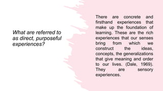 DIRECT, PURPOSEFUL EXPERIENCES AND BEYOND.pptx