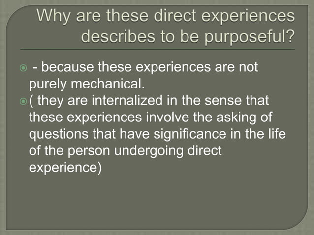 Direct, purposeful experiences & beyond power point | PPT