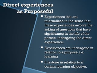 Direct, purposeful experiences presentation | PPT