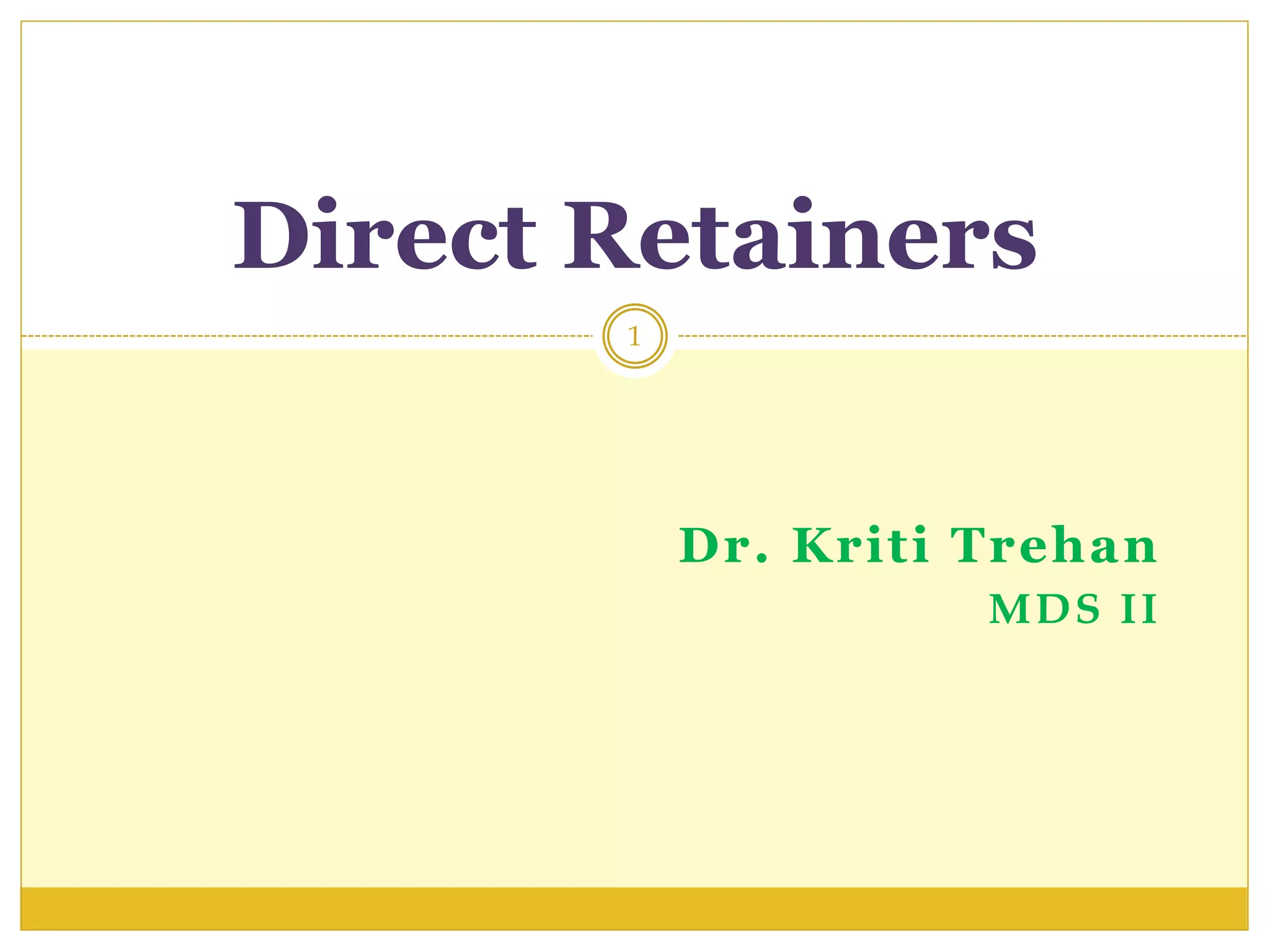 Direct retainers | PPTX