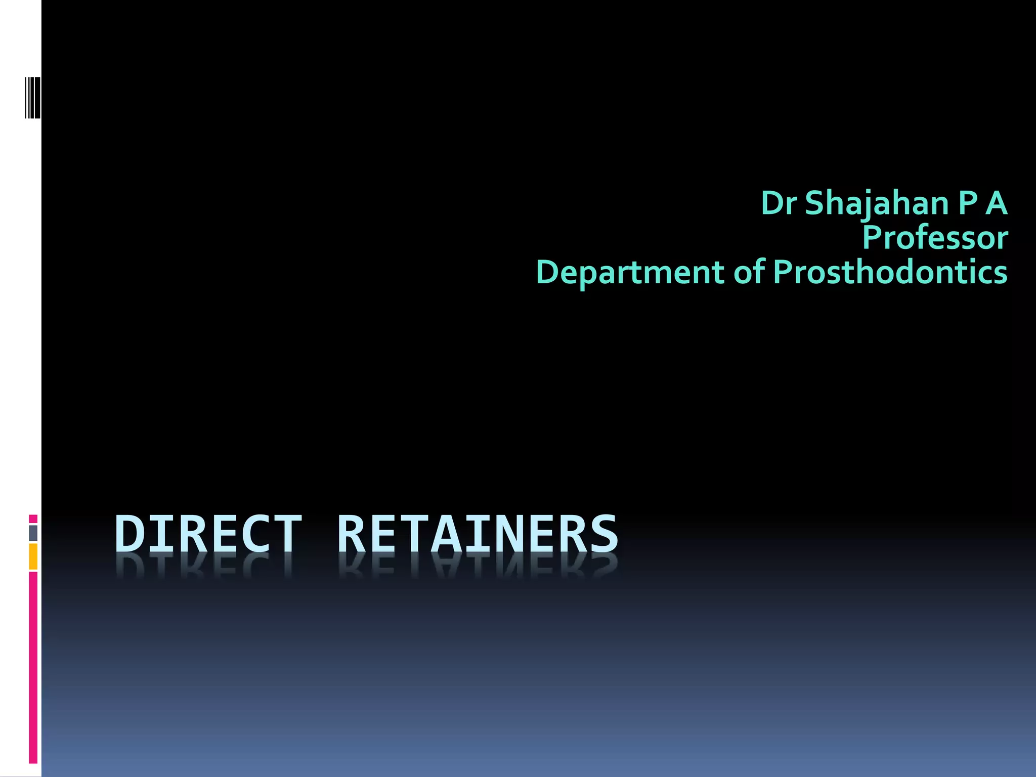 DIRECT RETAINERS.pptx