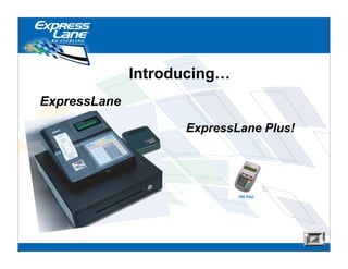 ExpressLane | PPT