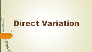 Direct variation | PPTX | Currencies | Economy