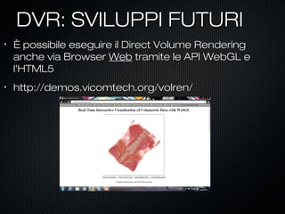 Direct volume rendering pres | PPT | 3-D Graphics | Computer Software ...