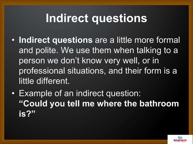 Direct Vs Indirect Questions In Plane English.pptx