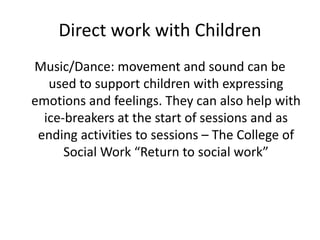 Direct work with Children and Adults Using Musical Instruments | PPTX