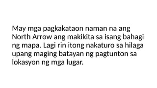 direksyon sa mapa at ang gamit nito.pptx
