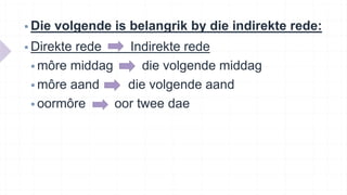 Direkte & Indirekte Rede Graad 8 | PPTX