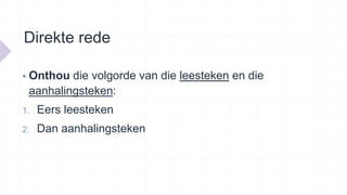 Direkte & Indirekte Rede Graad 8 | PPTX