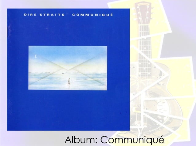 Dire Straits Albums | PPT | Blues | Music