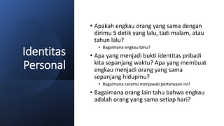 Mengenal Diri melalui Identifikasi Identitas | PDF