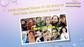 Dirilis ertugeru, famous bollywood | PPTX