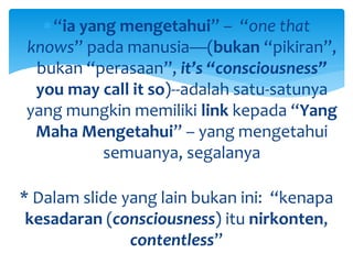 Dirimu yang sebenarnya jauh lebih besar daripada pengetahuanmu | PPTX