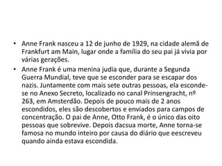 Diário de anne frank | PPTX