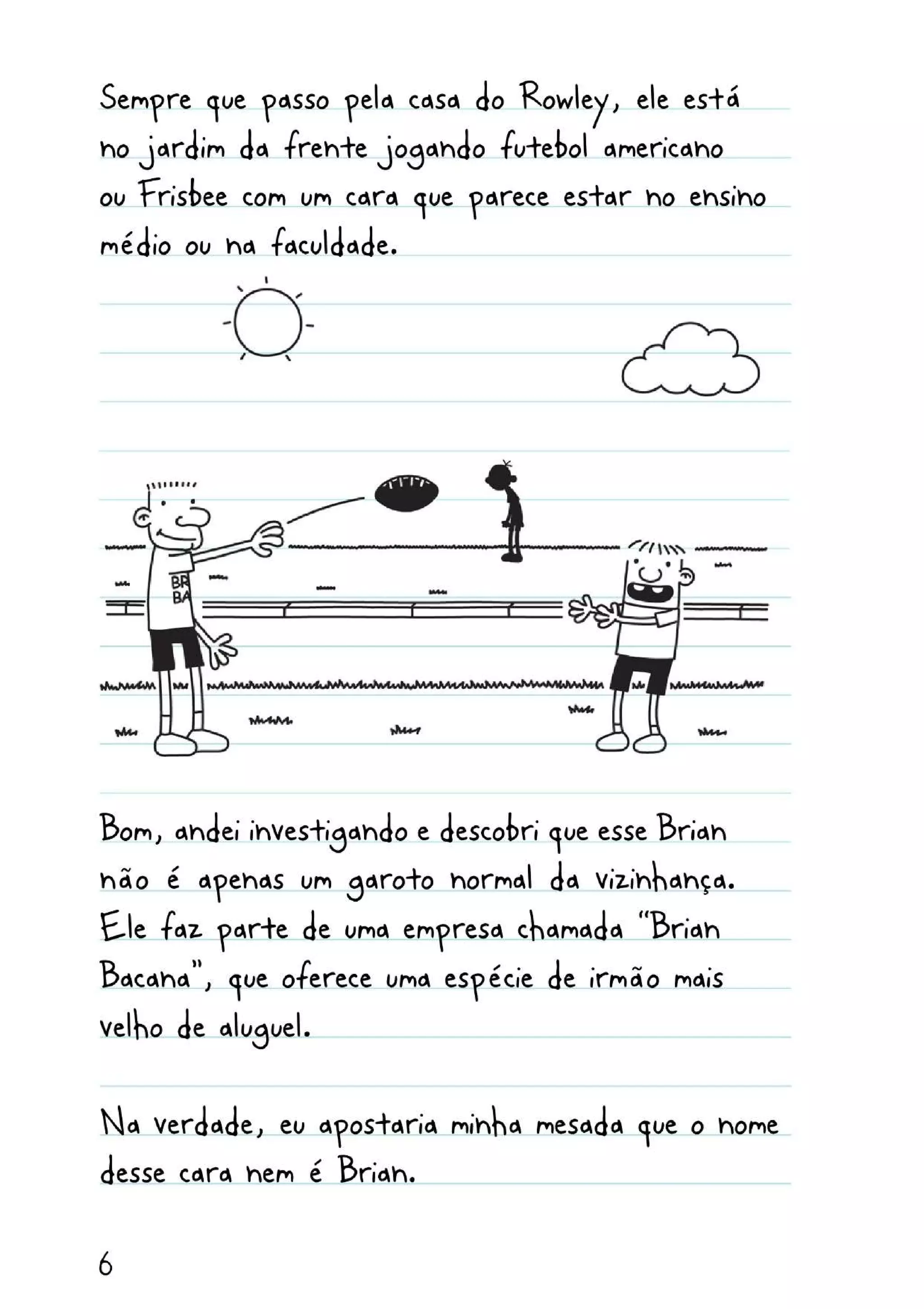 Diário de um Banana - A Verdade Nua e Crua - Vol. 05 - Jeff Kinney.pdf