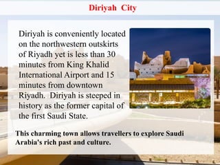 The city of Diriyah is the capital of the first Saudi state | PPTX