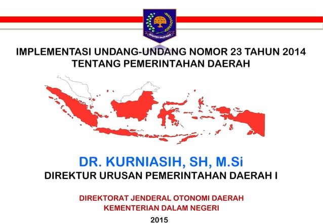 Dirjen otda-kemendagri-implementasi-uu-23-tahun-2014 | PDF