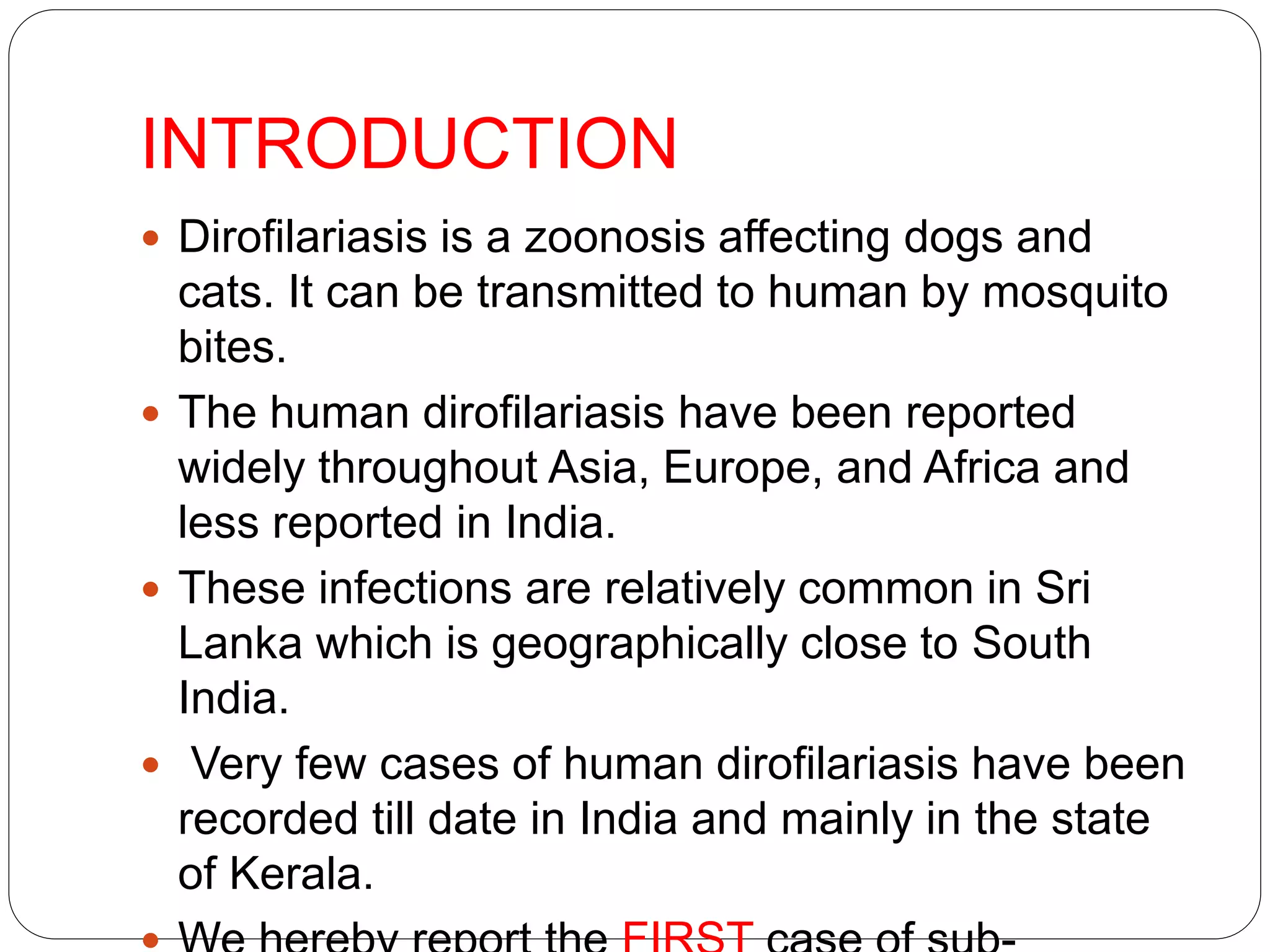 Dirofilariasis repens’ trapped in a radiologist | PPTX