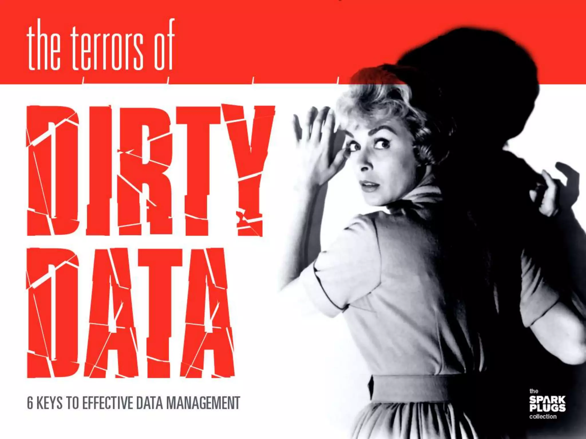Dirty Data - SparkPlugs | PPT