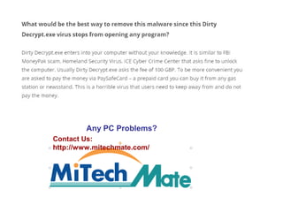 Dirty Decrypt.exe Virus Removal Solution - How to Fix | PPT