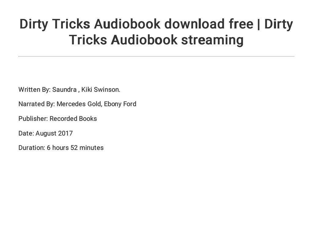 Dirty Tricks Audiobook Download Free Dirty Tricks Audiobook Streaming dirty-tricks-audiobook-download-free-dirty-tricks-audiobook-streaming